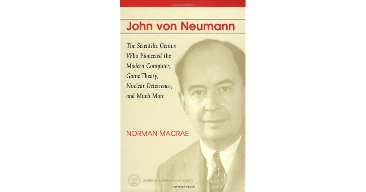 John Von Neumann by Norman Macrae