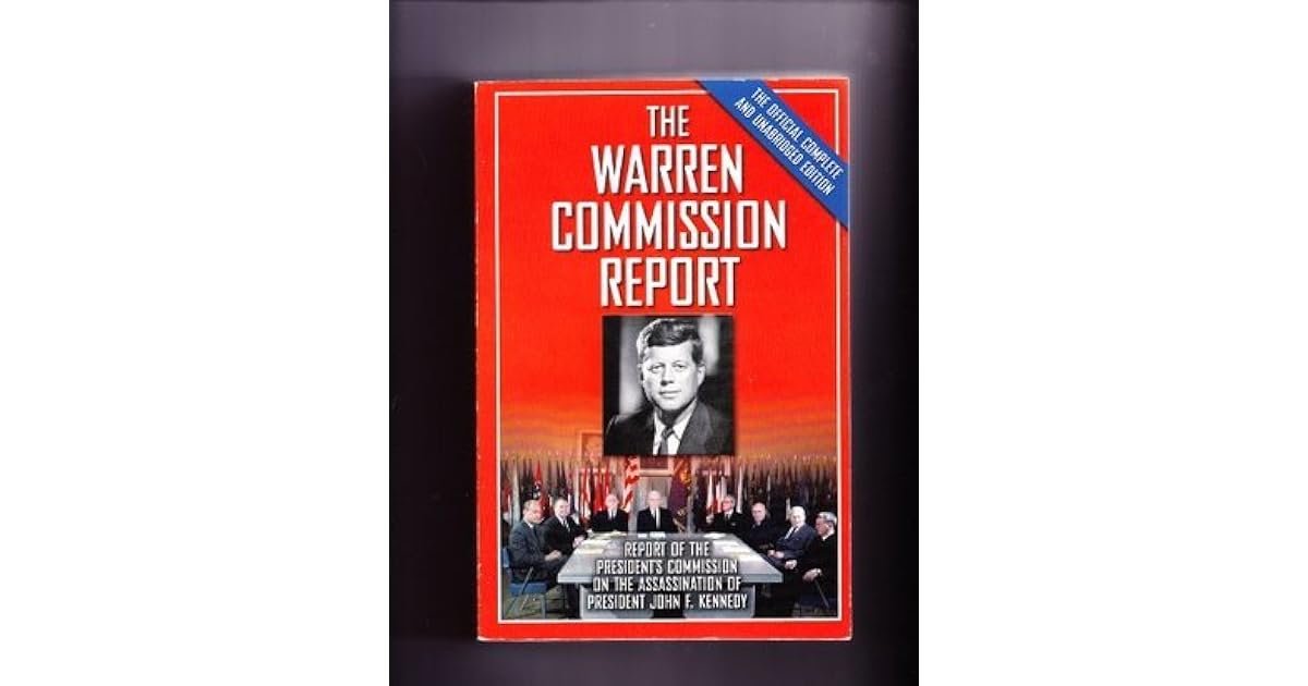 The Warren Commission Report by Warren Commission