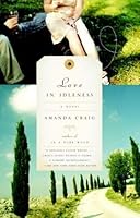 Love in Idleness by Amanda Craig