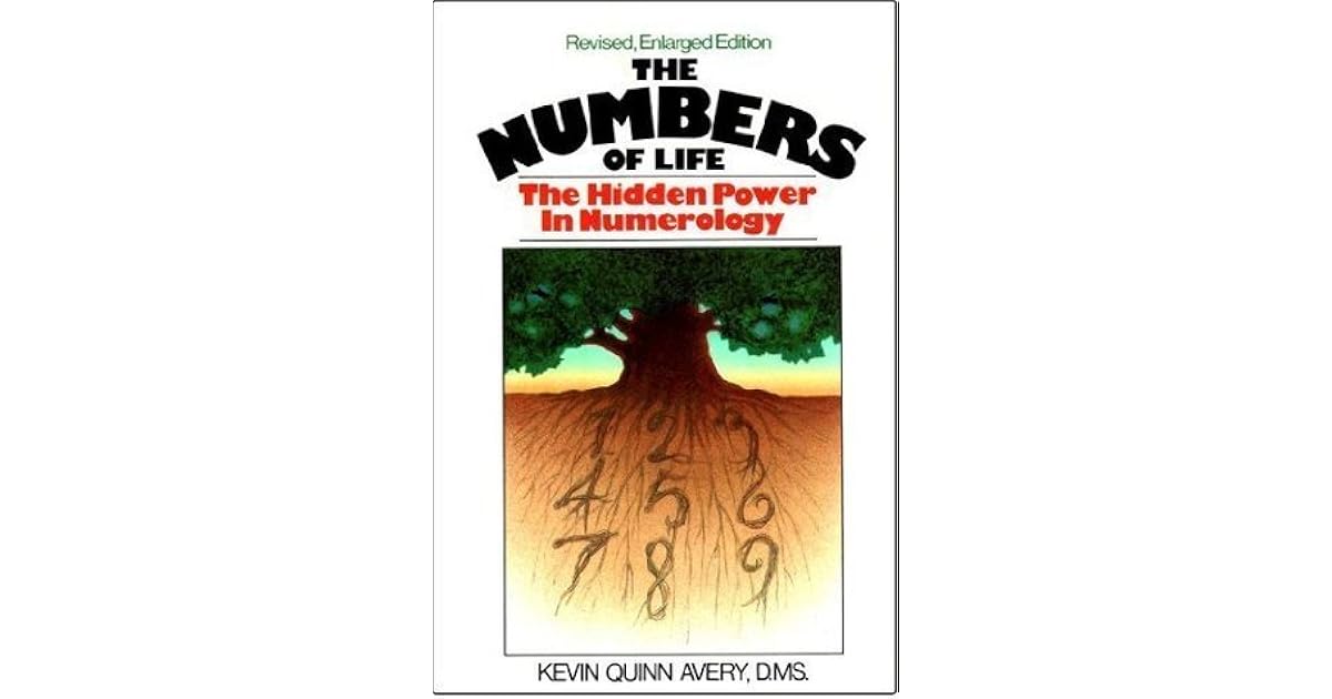 The Numbers of Life by Kevin Quinn Avery