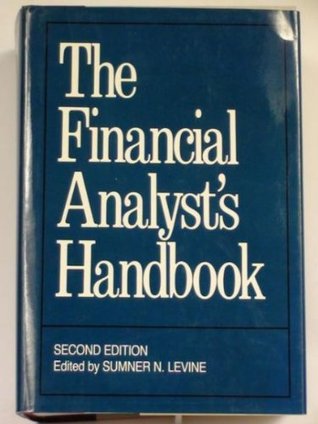 The Financial Analyst's Handbook by Sumner N. Levine