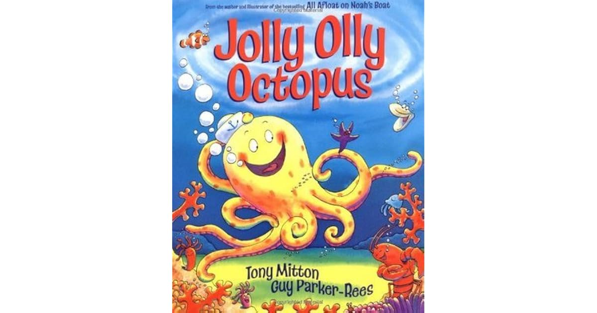 Jolly Olly Octopus by Tony Mitton