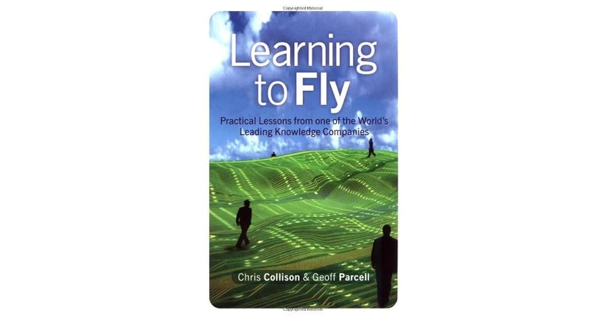 Learning to Fly: Practical Lessons from One of the World's Leading ...