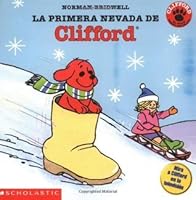 Clifford's First Snow Day by Norman Bridwell