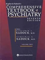 Kaplan & Sadock's Comprehensive Textbook of Psychiatry by Benjamin ...