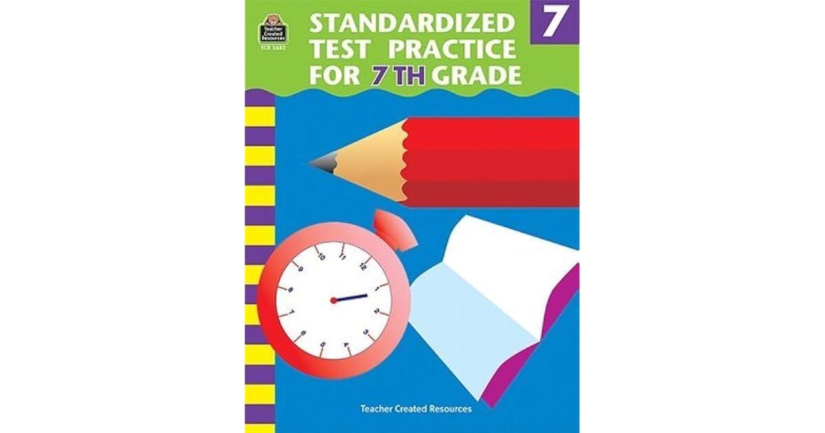 Standardized Test Practice For 7th Grade By Charles J Shields