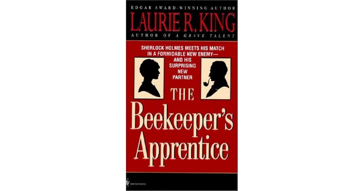 The Beekeeper's Apprentice (Mary Russell, #1) by Laurie R. King