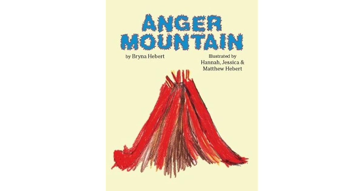 Anger Mountain by Bryna Hebert