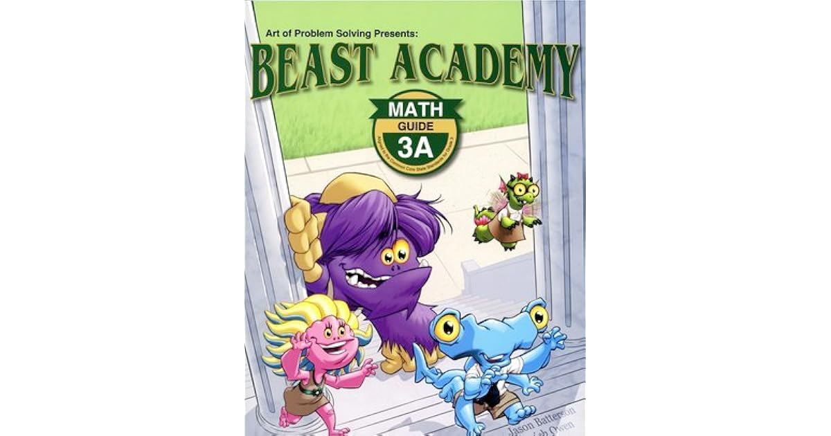 Beast Academy (Math Guide 3A) by Jason Batterson