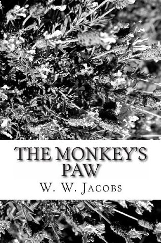 The Monkey's Paw by W.W. Jacobs
