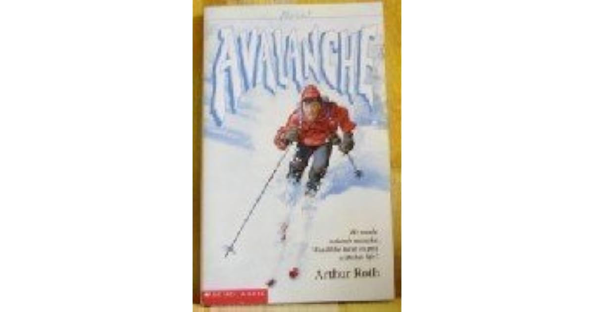 Avalanche by Arthur J. Roth