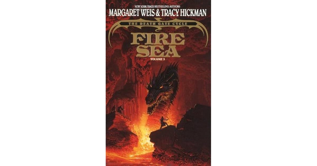Death Gate Cycle 3: Fire-Sea by Margaret Weis