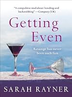 Getting Even by Sarah Rayner