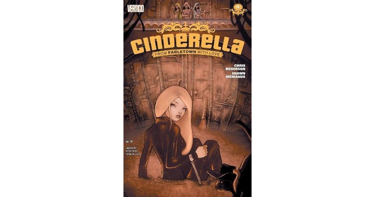 Cinderella: From Fabletown With Love #4 by Chris Roberson