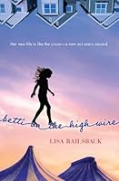 Betti on the High Wire by Lisa Railsback