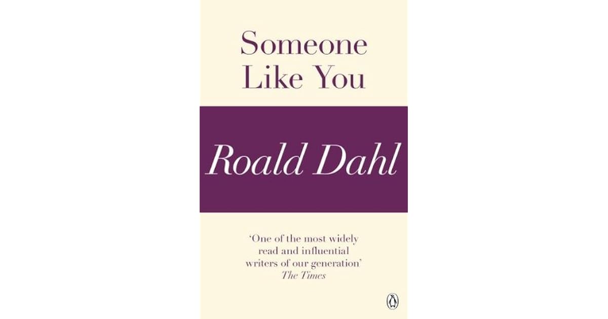 Someone Like You by Roald Dahl