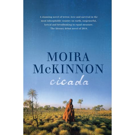 Cicada by Moira McKinnon — Reviews, Discussion, Bookclubs, Lists