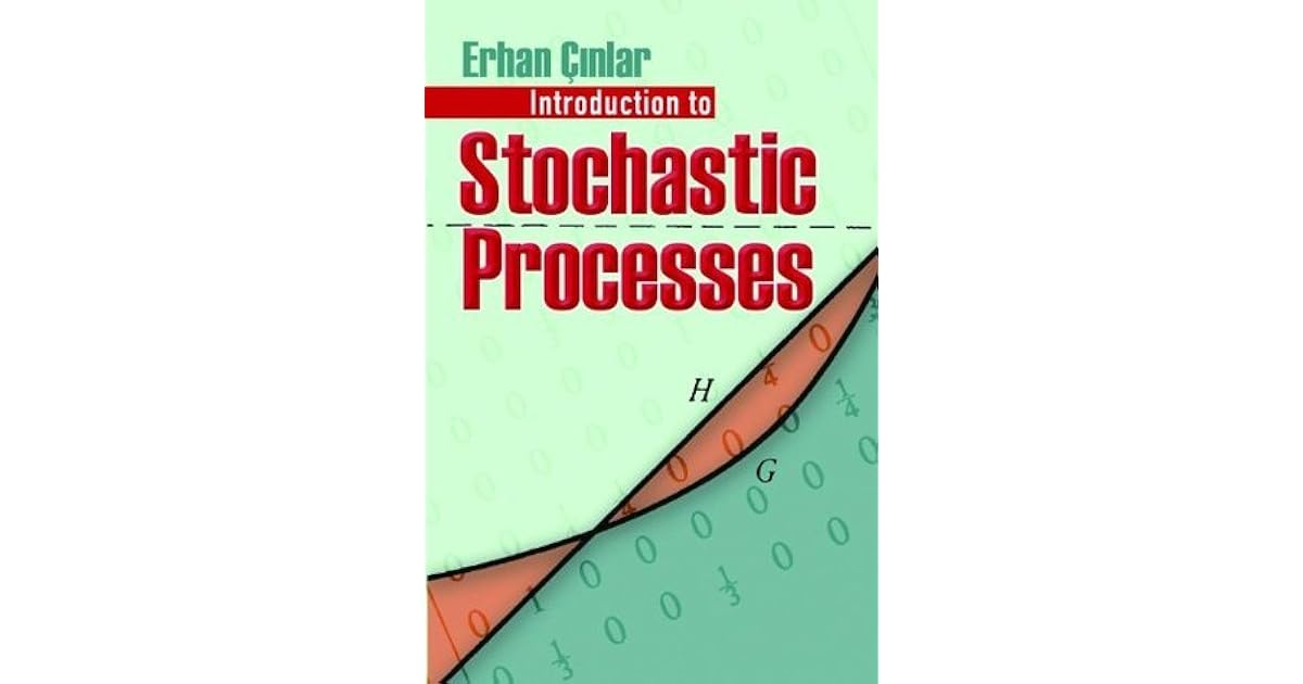 Introduction To Stochastic Processes By Erhan Çinlar