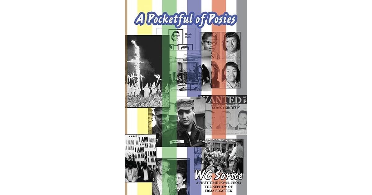 A Pocketful of Posies by W.C. Sorice