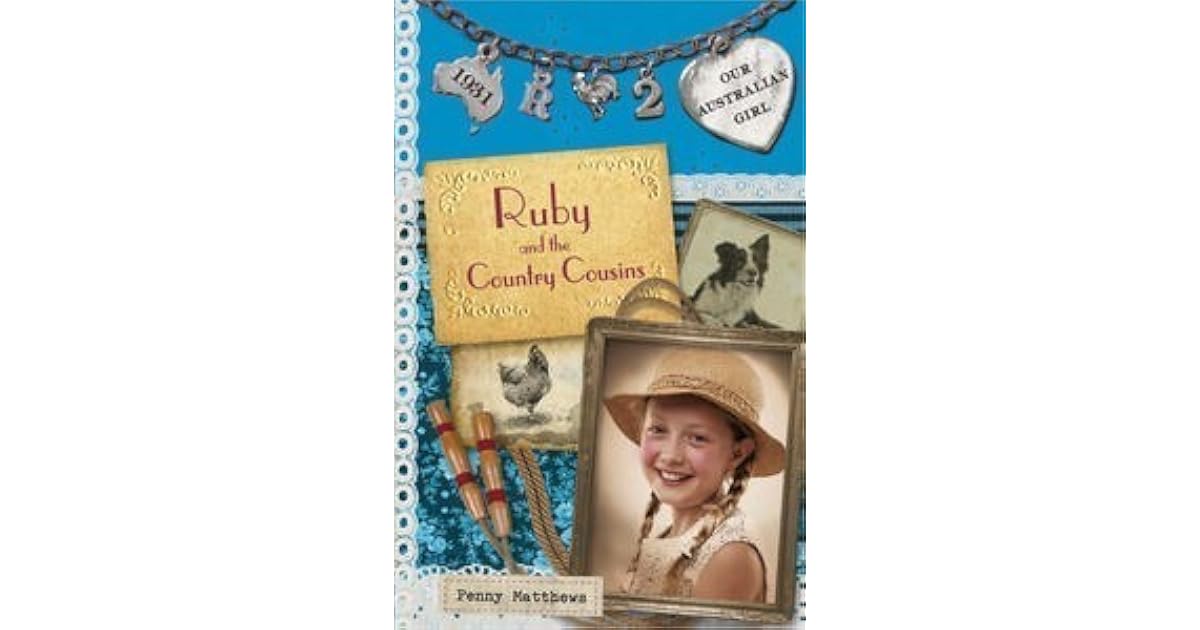 Ruby and the Country Cousins by Penny Matthews