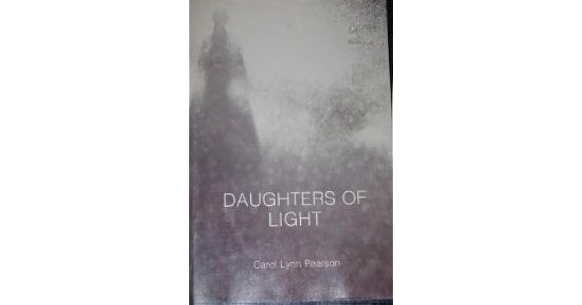 Daughters of Light by Carol Lynn Pearson