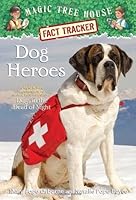 Dog Heroes by Mary Pope Osborne