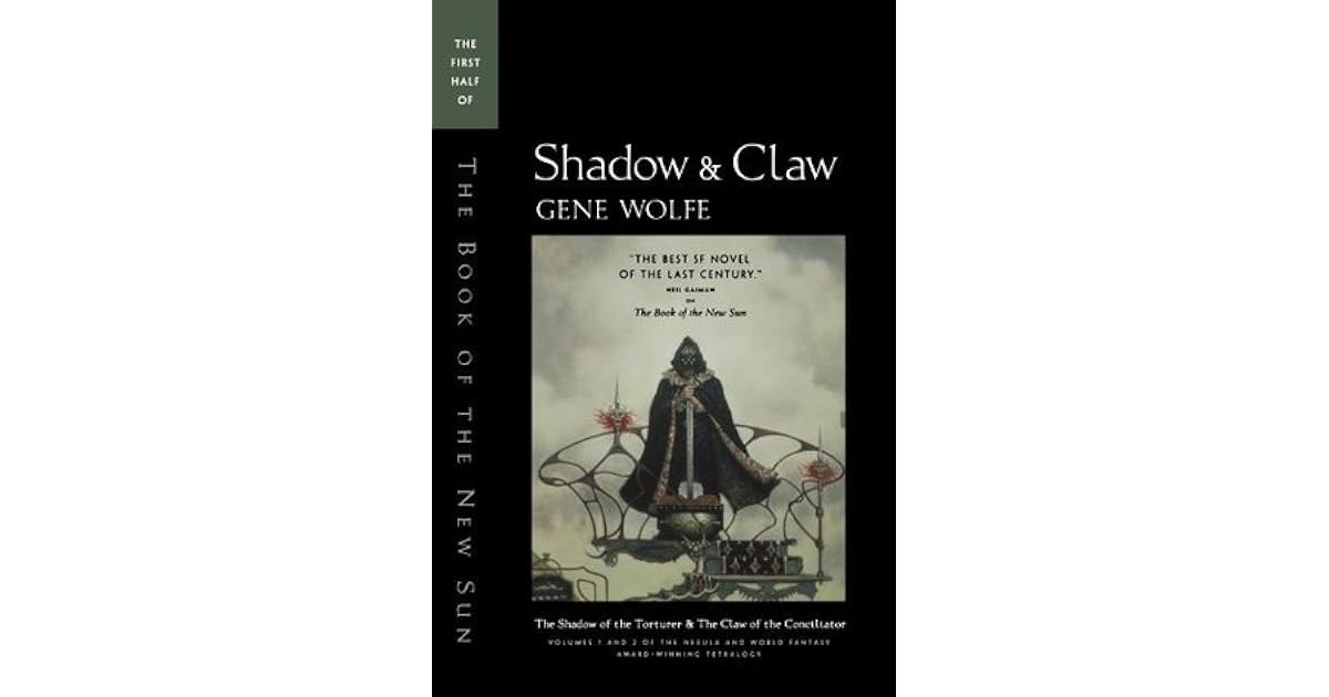 Shadow & Claw by Gene Wolfe