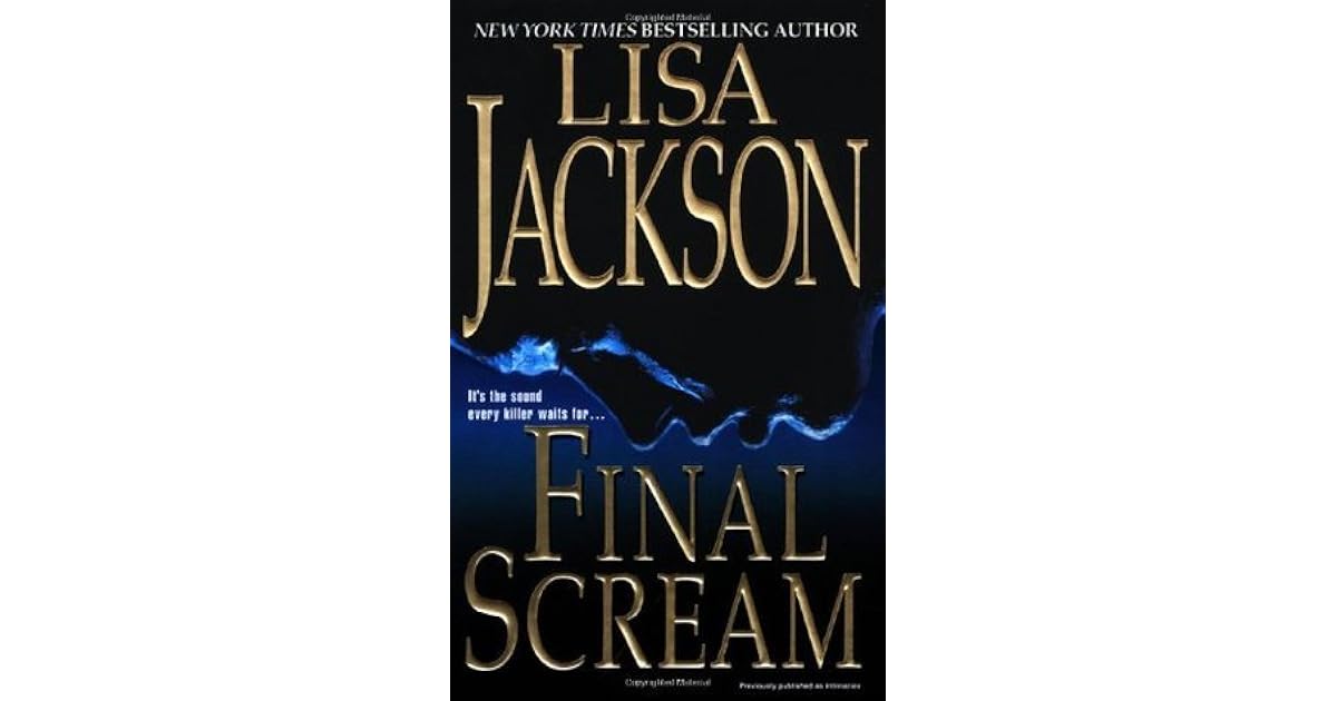 Final Scream by Lisa Jackson
