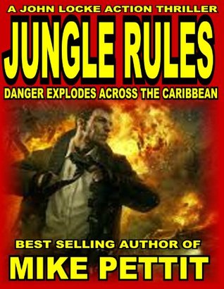 Jungle Rules by Mike Pettit