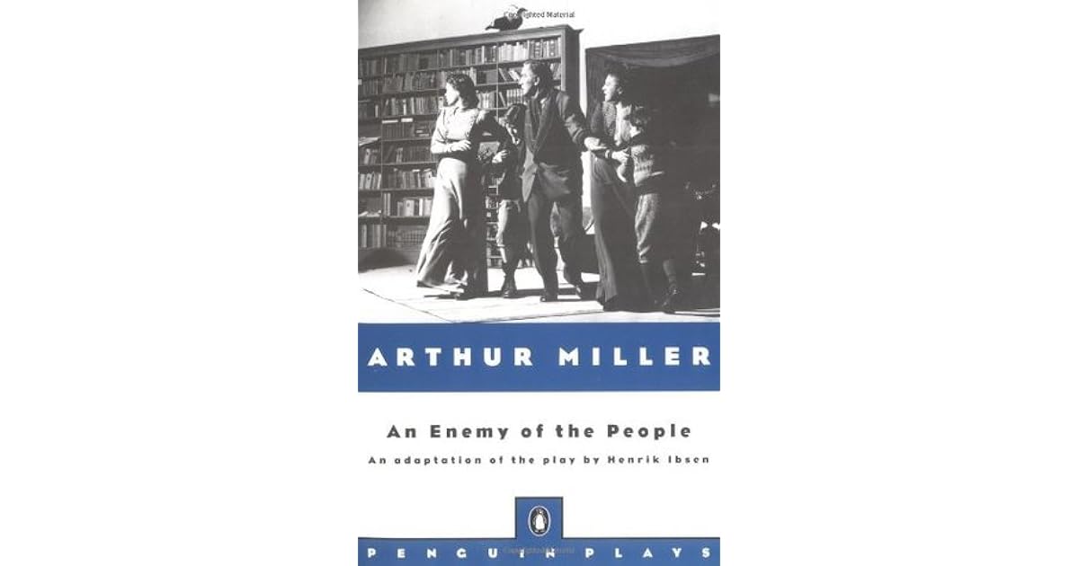 An Enemy of the People by Henrik Ibsen