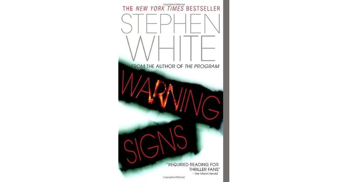 Warning Signs (Alan Gregory, #10) by Stephen White