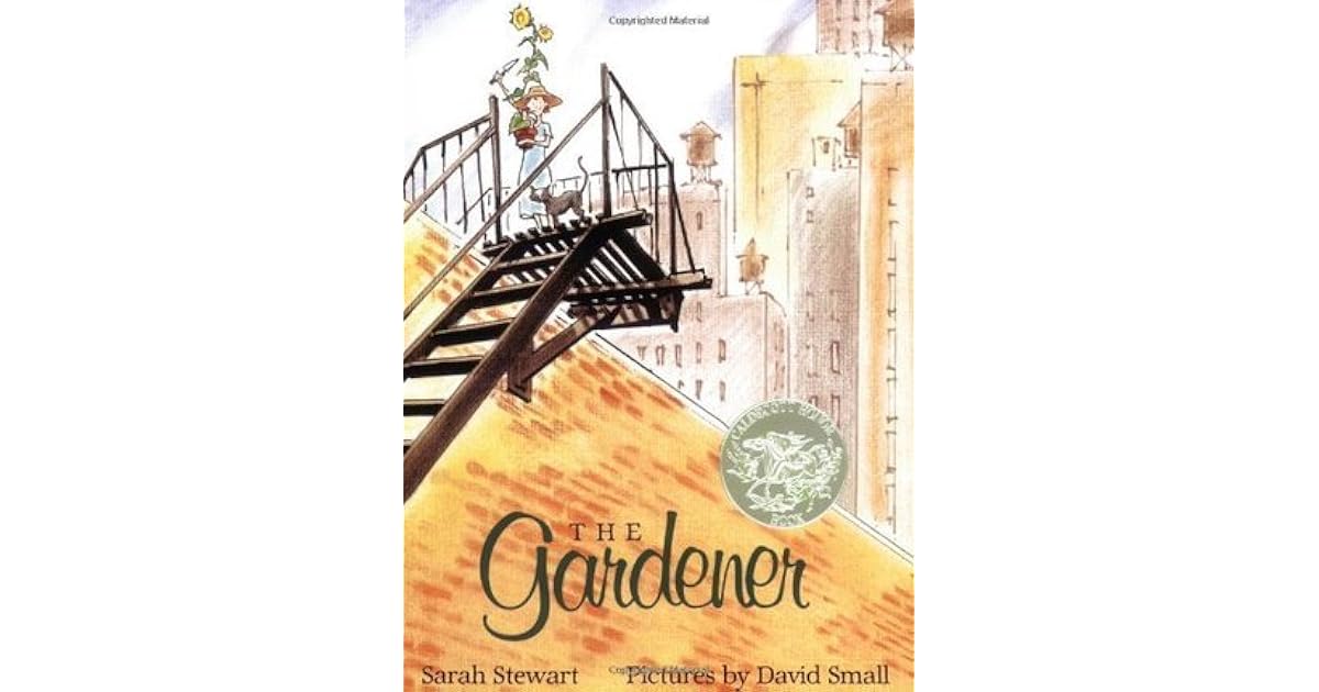 The Gardener by Sarah Stewart