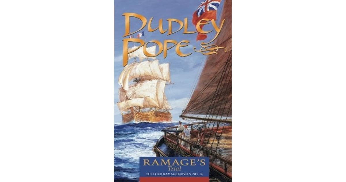 Ramage's Trial (The Lord Ramage Novels, #14) by Dudley Pope