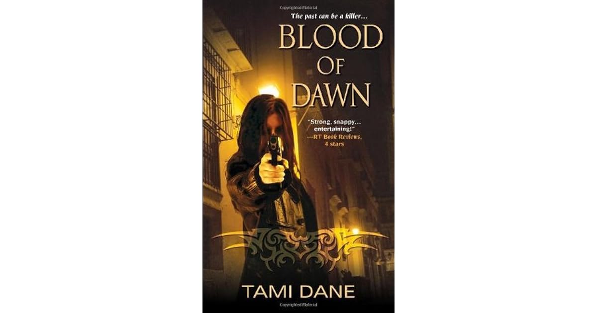 Blood of Dawn (Sloane Skye, #3) by Tami Dane