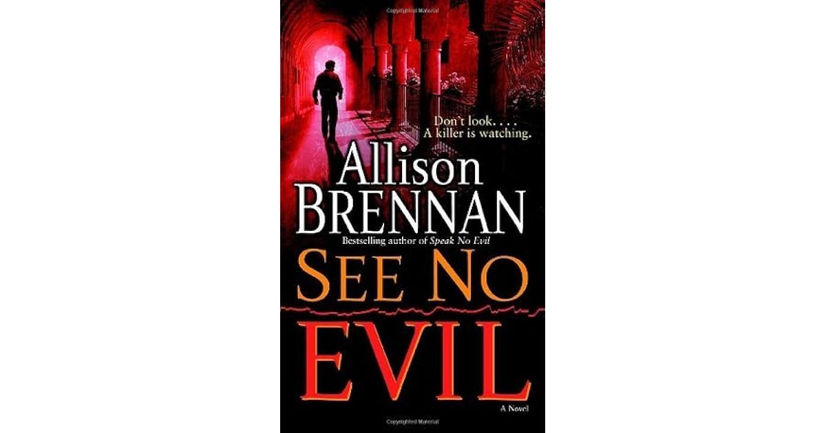 See No Evil (No Evil Trilogy, #2) by Allison Brennan