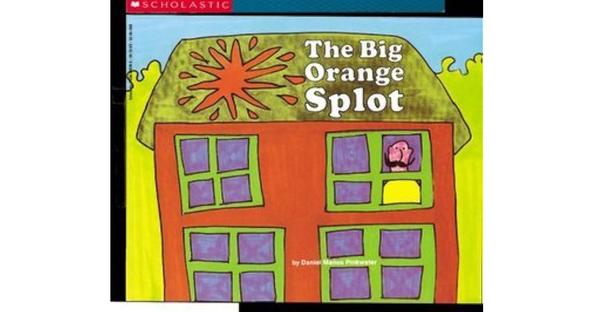 The Big Orange Splot by Daniel Pinkwater