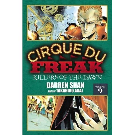 Cirque Du Freak: Killers of the Dawn, Vol. 9 (Cirque Du Freak: The ...