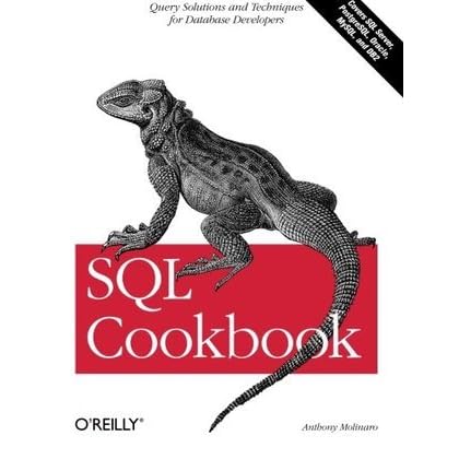 SQL Cookbook by Anthony Molinaro — Reviews, Discussion, Bookclubs, Lists