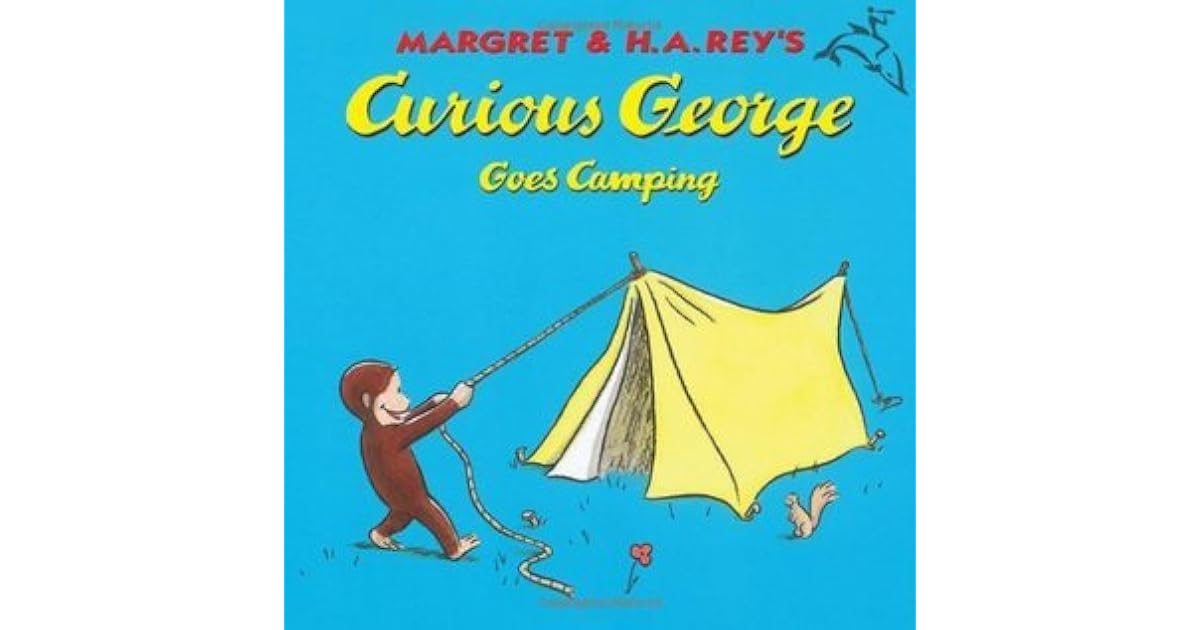 Curious George Goes Camping by Margret Rey