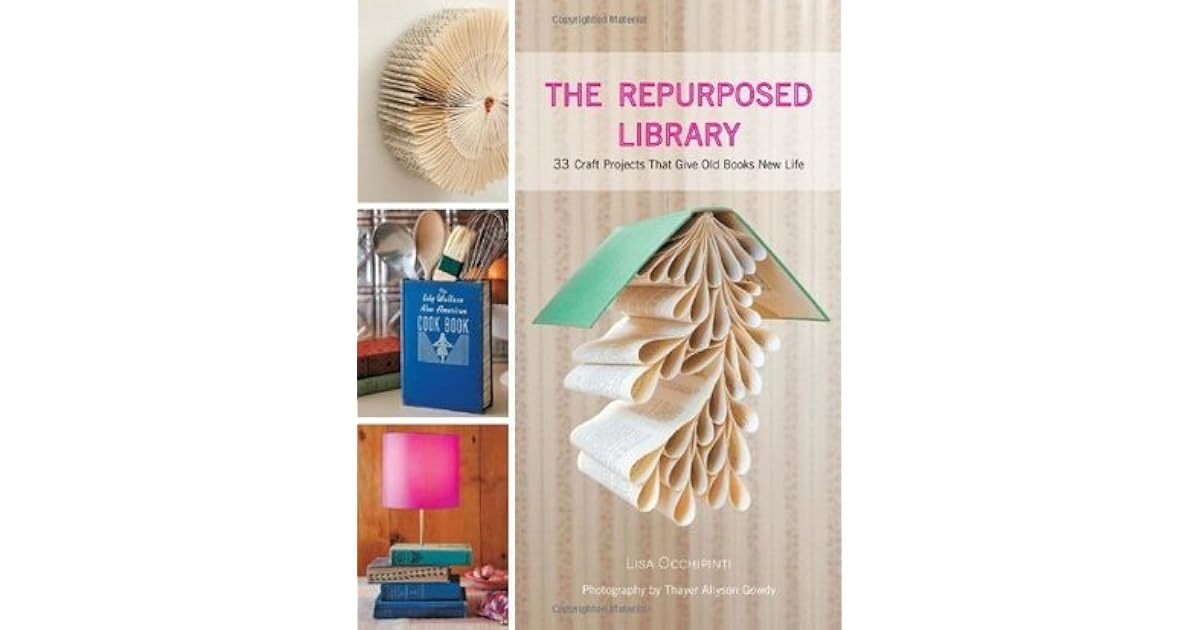 The Repurposed Library by Lisa Occhipinti
