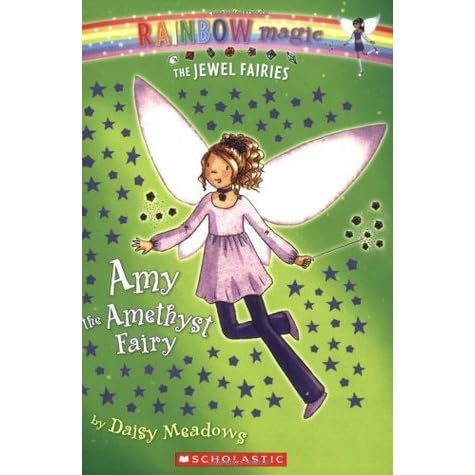 Amy The Amethyst Fairy (Rainbow Magic: Jewel Fairies, #5) by Daisy ...