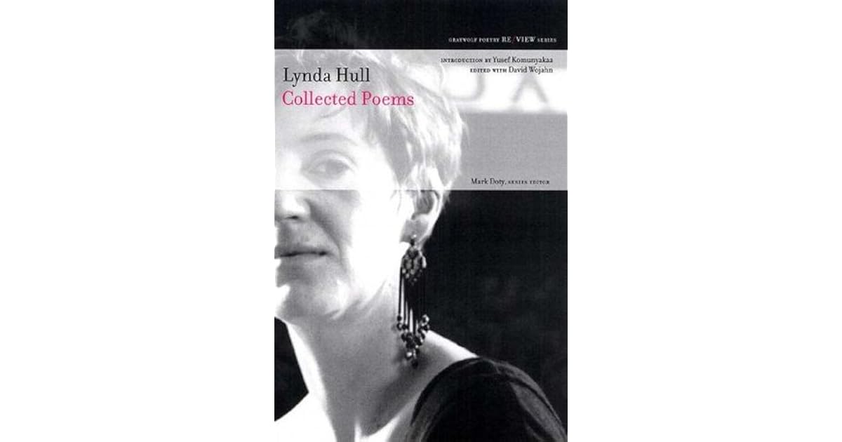 Collected Poems by Lynda Hull