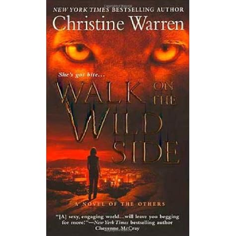 Walk on the Wild Side (The Others, #13) by Christine Warren — Reviews ...