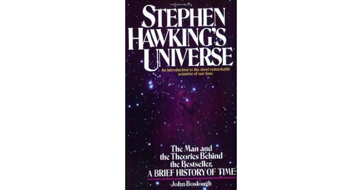 Stephen Hawking's Universe by John Boslough