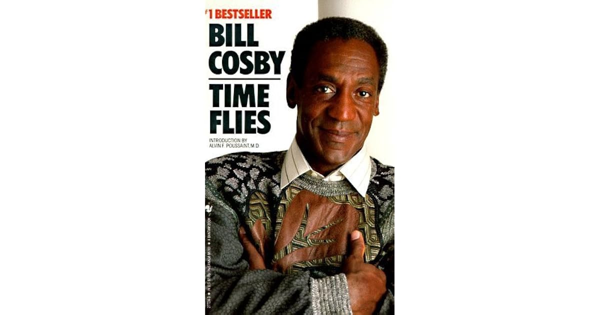 Time Flies by Bill Cosby