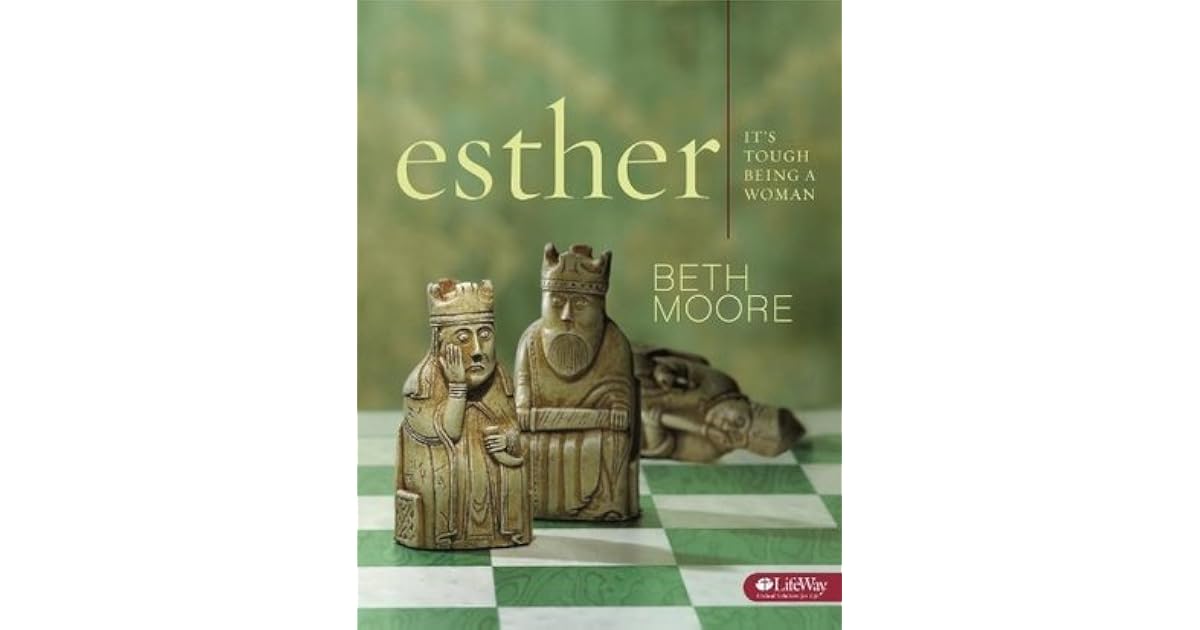 Esther: It’s Tough Being a Woman - Member Book by Beth Moore