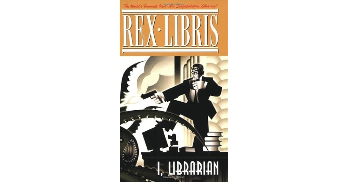 Rex Libris, Volume I: I, Librarian by James Turner