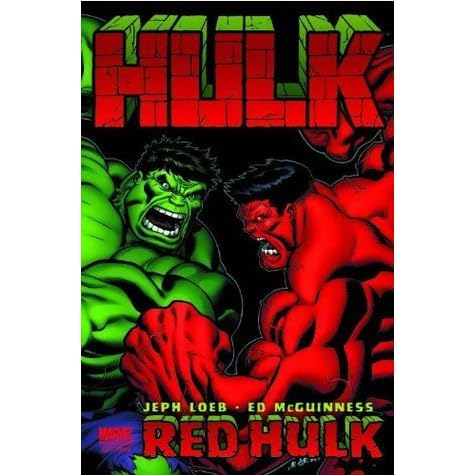 Hulk, Vol. 1: Red Hulk by Jeph Loeb — Reviews, Discussion, Bookclubs, Lists
