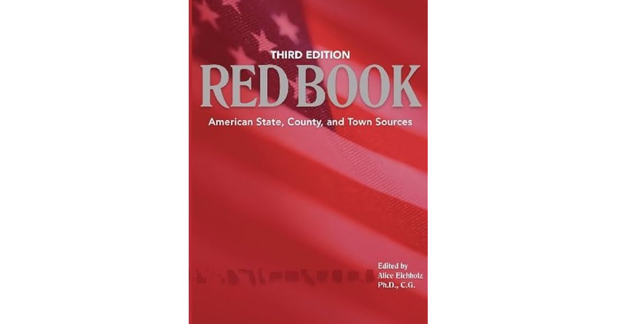 Ancestry's Red Book: American State, County and Town Sources by Alice ...