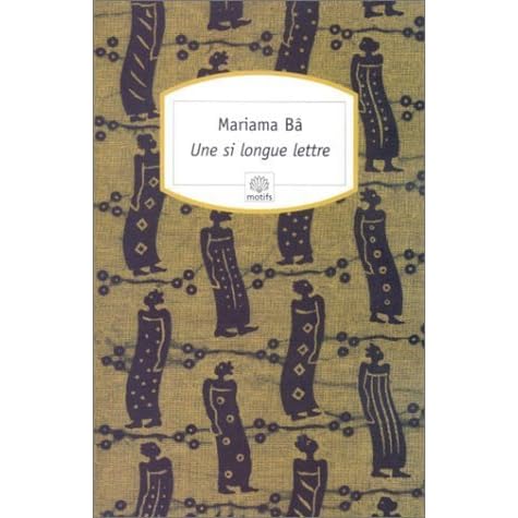 Une si longue lettre by Mariama Bâ — Reviews, Discussion, Bookclubs, Lists